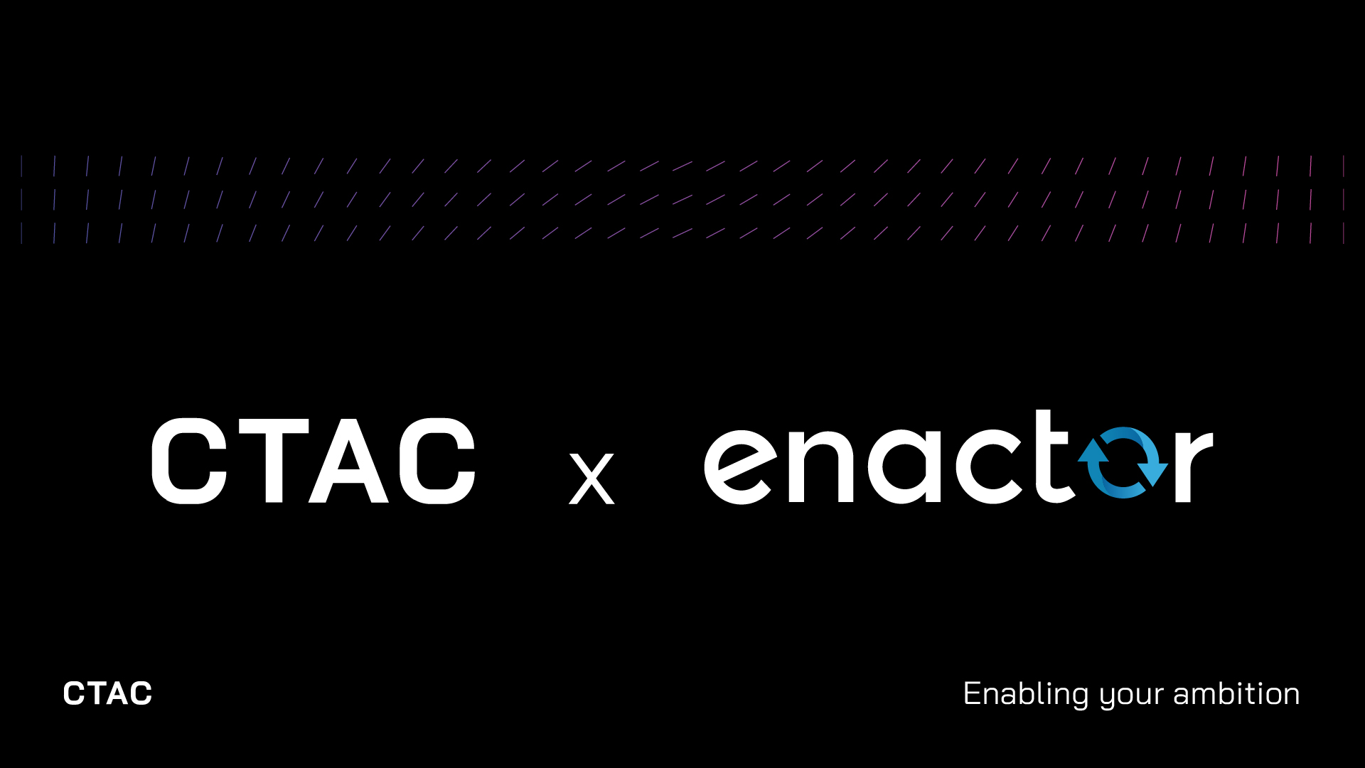 Ctac closes strategic partnership with Enactor - Ctac